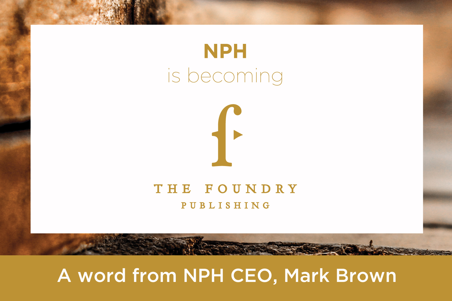 Interview with The Foundry Publishing CEO, Mark Brown - The Foundry ...